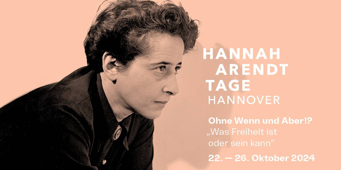 HANNAH ARENDT TAGE 2024 - Hannover.de